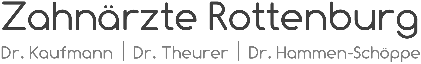 Zahnärzte Rottenburg | Dr. Kaufmann | Dr. Theurer | Dr. Hammen-Schöppe